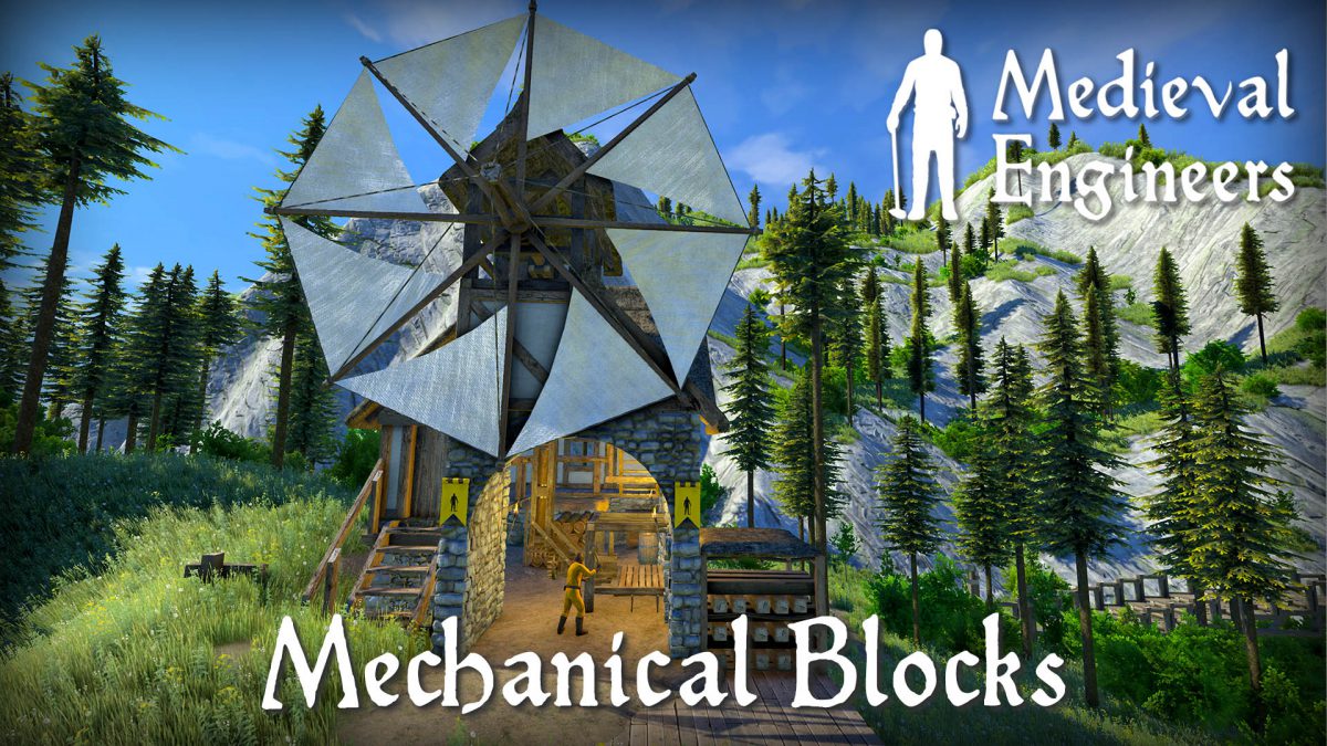 Coming in 0.6: Mechanical Blocks! | Medieval Engineers