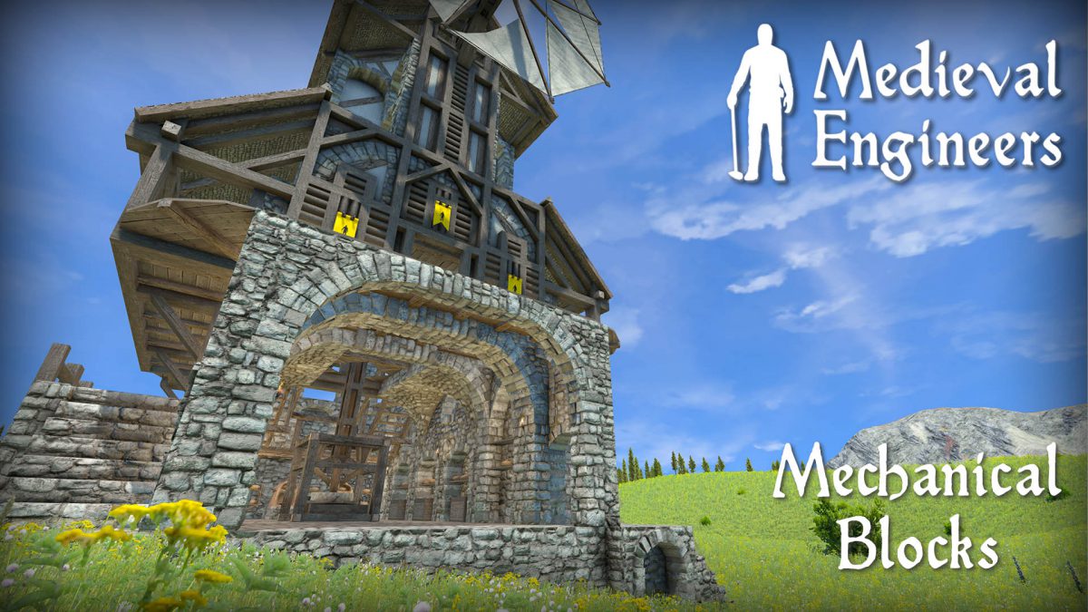 Coming in 0.6: Mechanical Blocks! | Medieval Engineers